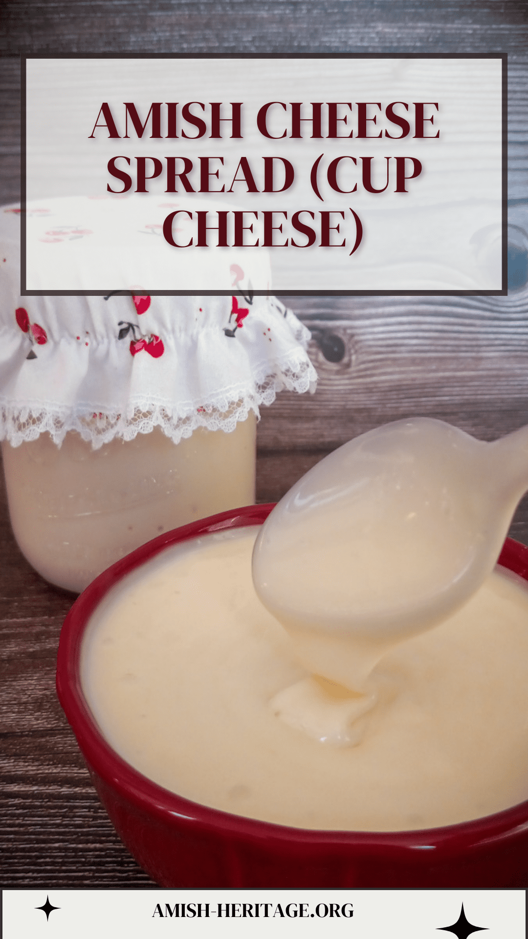 Amish Cheese Spread (Cup Cheese) - Amish Heritage