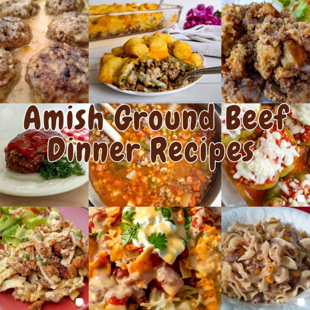 20 Easy Ground Beef Dinner Recipes (Amish-Inspired Favorites) - Amish ...